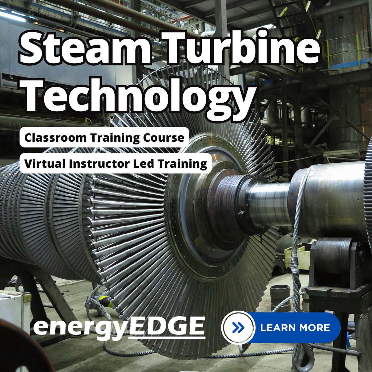 Steam Turbine Technology: A Comprehensive Course on Design and Maintenance