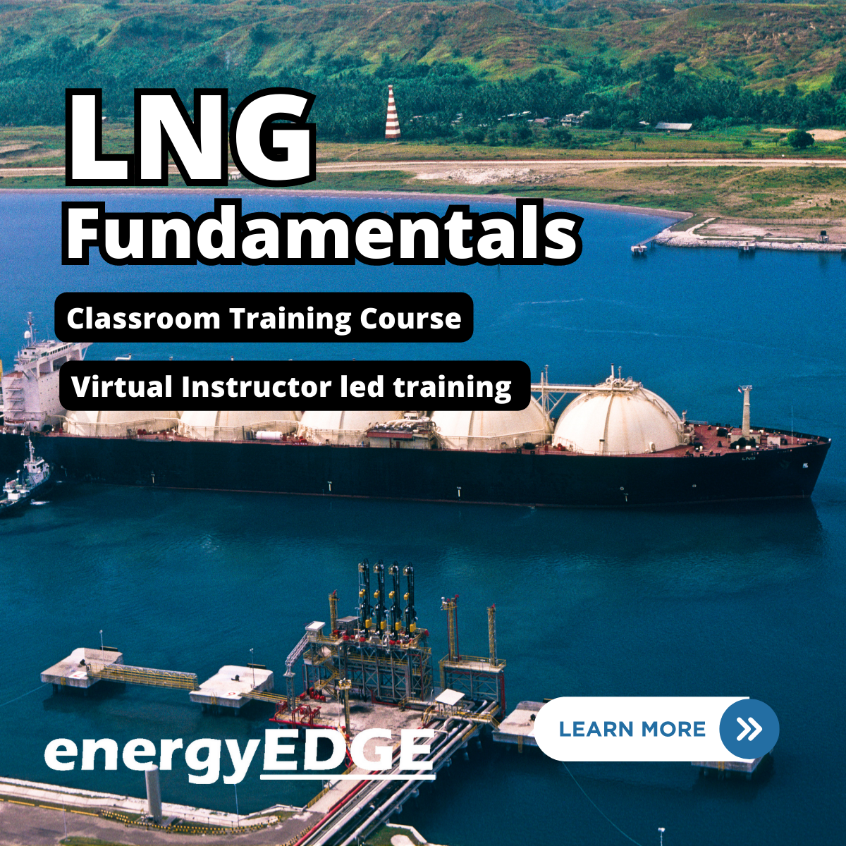 LNG Fundamentals – Technical, Commercial, Standards and Safety ...