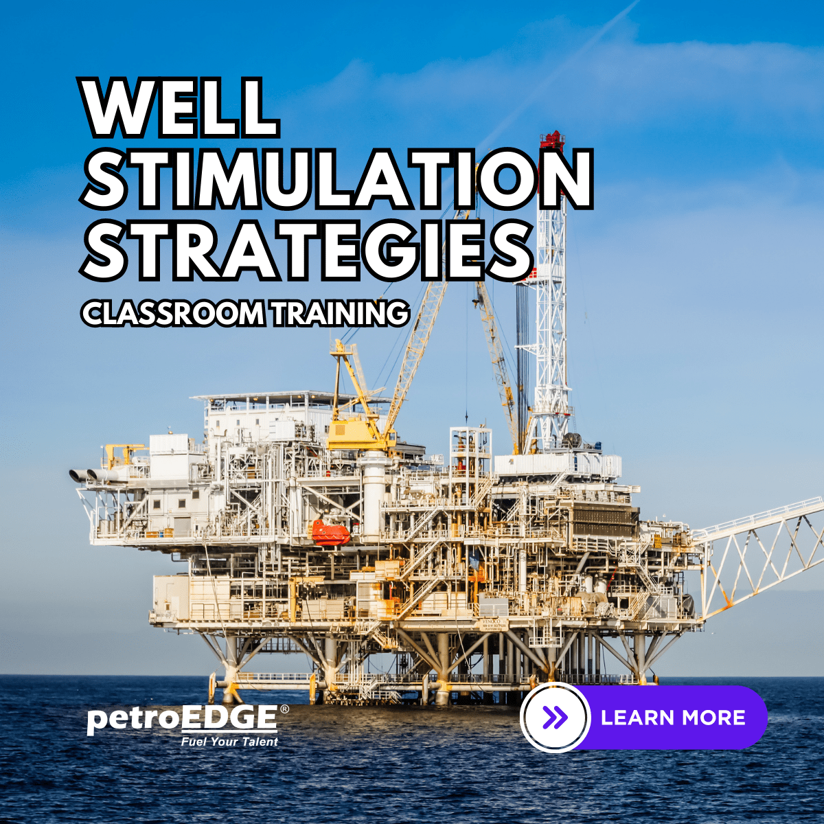 Well Stimulation Strategies - EnergyEdge | Energy Industry Training Courses