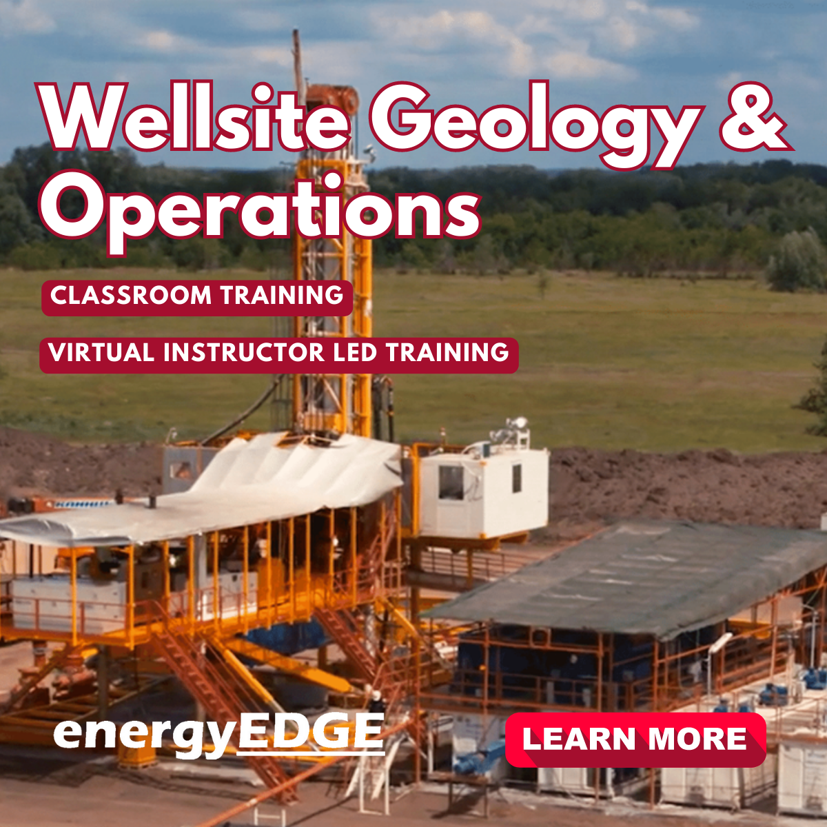 Wellsite Geology & Operations Training for Experts - EnergyEdge ...