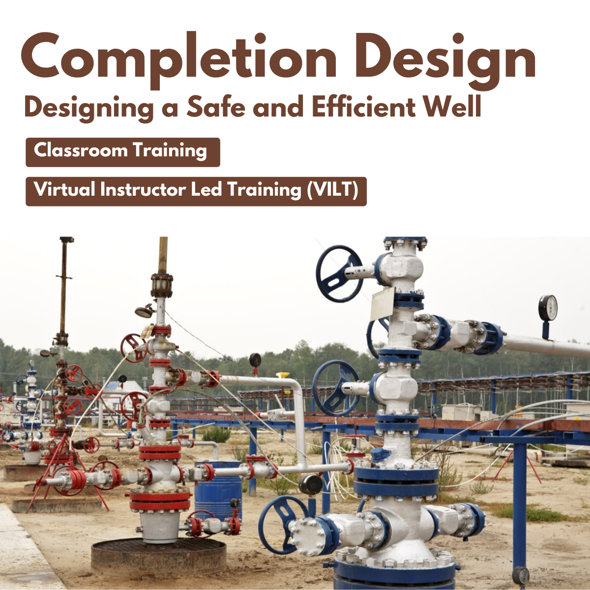 Completion Design: A Comprehensive Course for Engineers and Supervisors ...