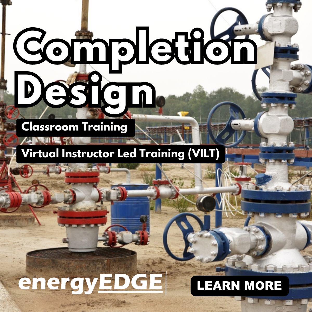 Completion Design - Virtual Instructor Led Training (VILT) - EnergyEdge ...