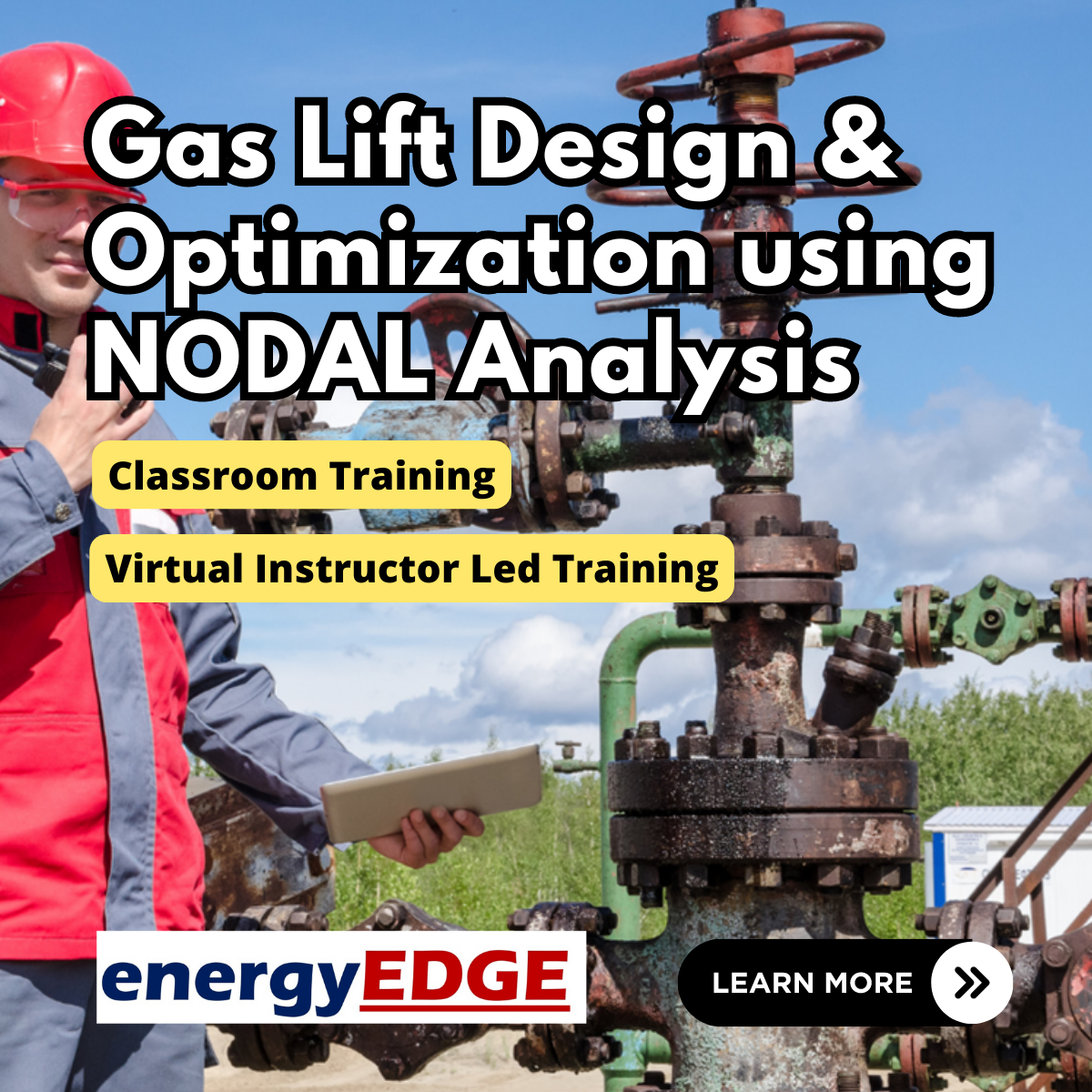 Gas Lift Design And Optimization Using Nodal Analysis Energyedge Energy Industry Training Courses 