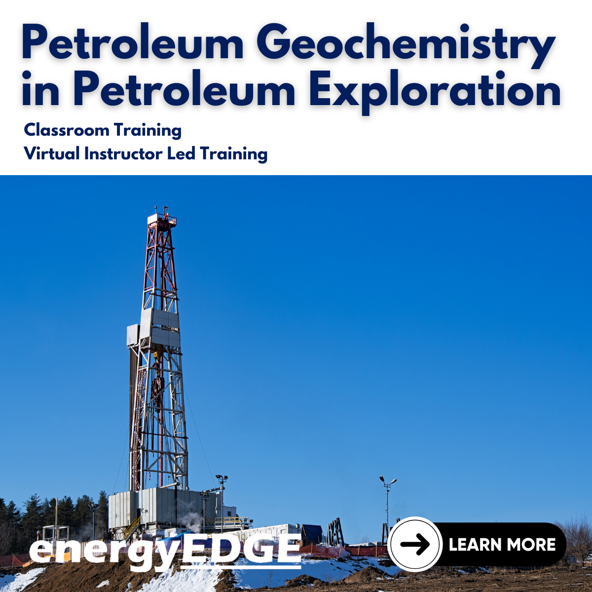 Petroleum Geochemistry in Petroleum Exploration - EnergyEdge | Energy ...