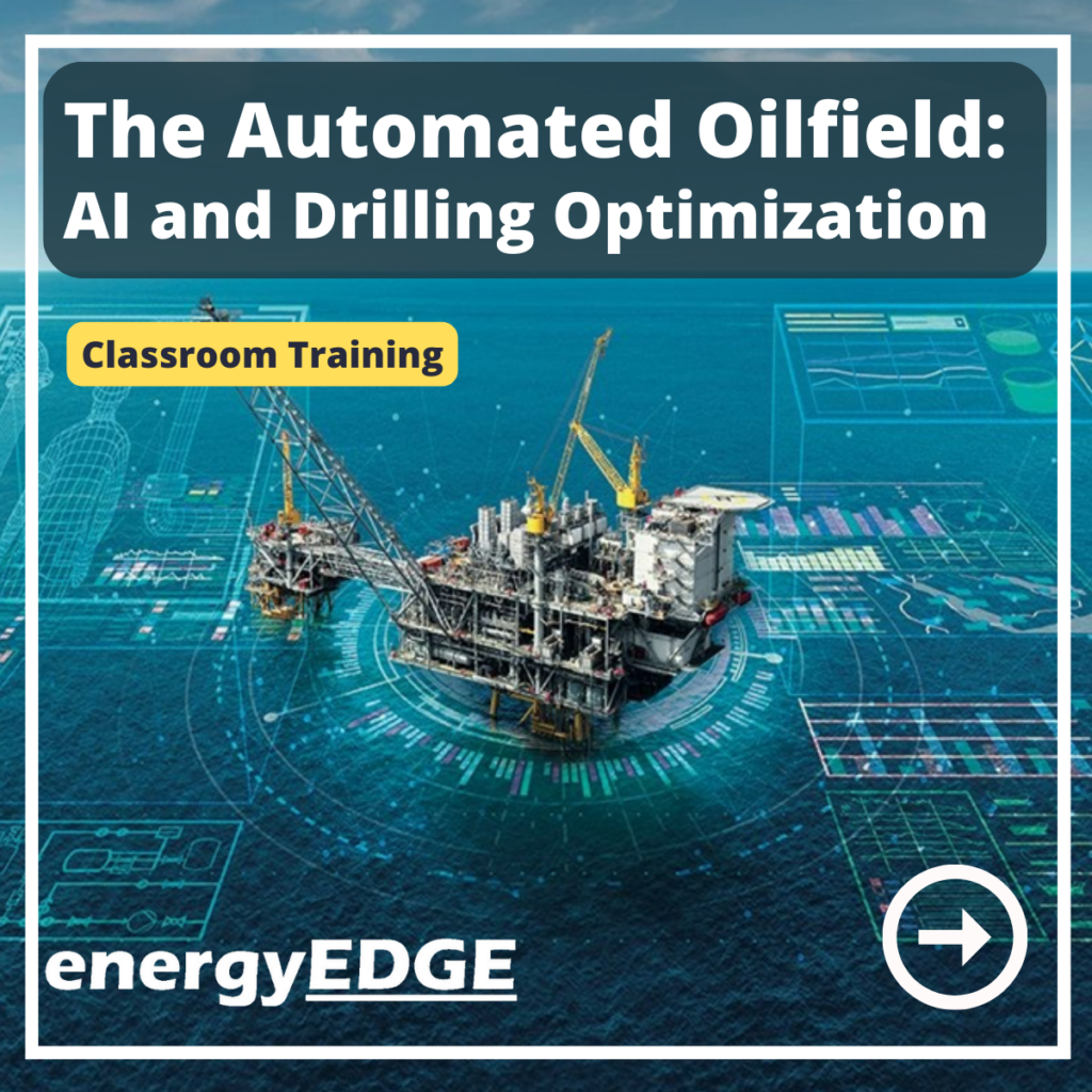 The Automated Oilfield: AI and Drilling Optimization - EnergyEdge ...