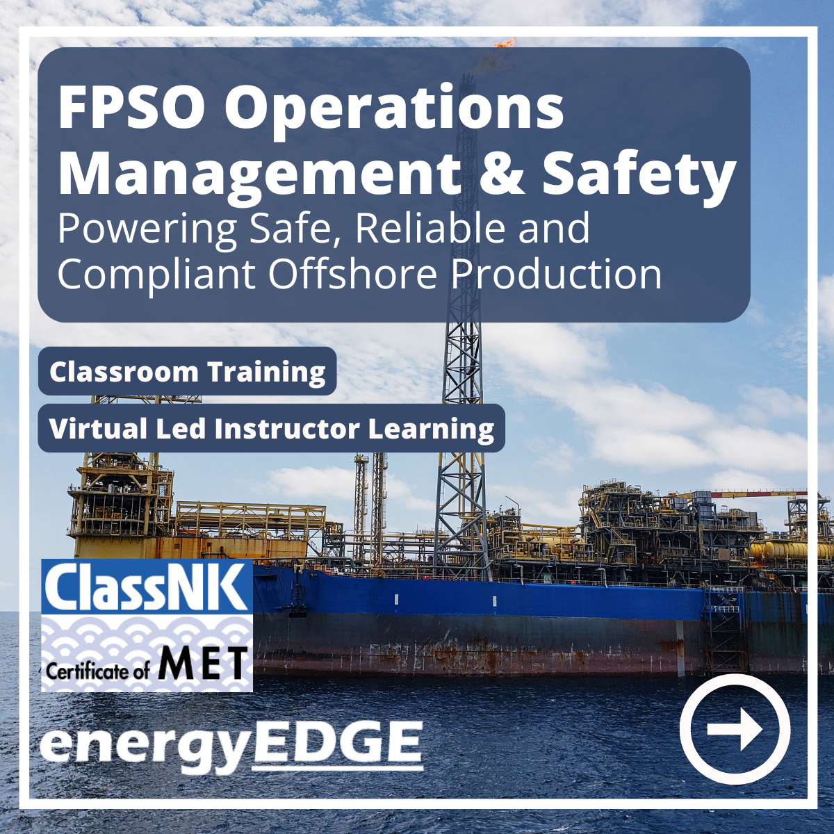 FPSO Operations Management & Safety: A Comprehensive Training Course ...