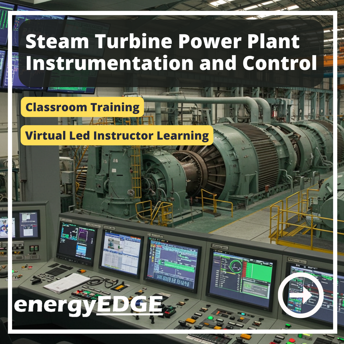 Steam Turbine Power Plant Instrumentation and Control - EnergyEdge ...