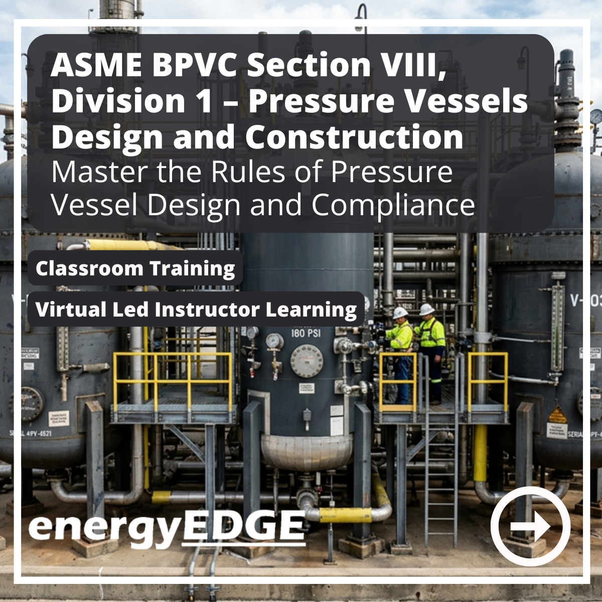ASME BPVC Section VIII, Division 1 – Pressure Vessels Design and ...